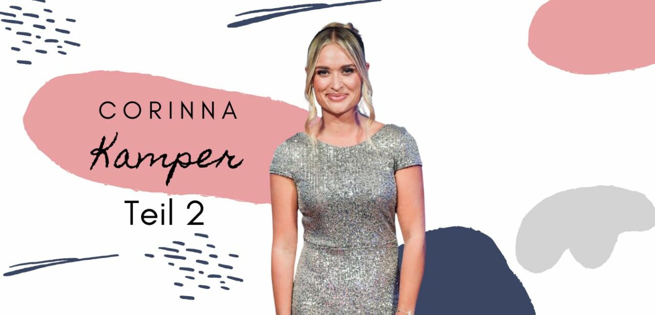 Ep. 62 Corinna Kamper Teil 2 🎧 Lunch Break Stories